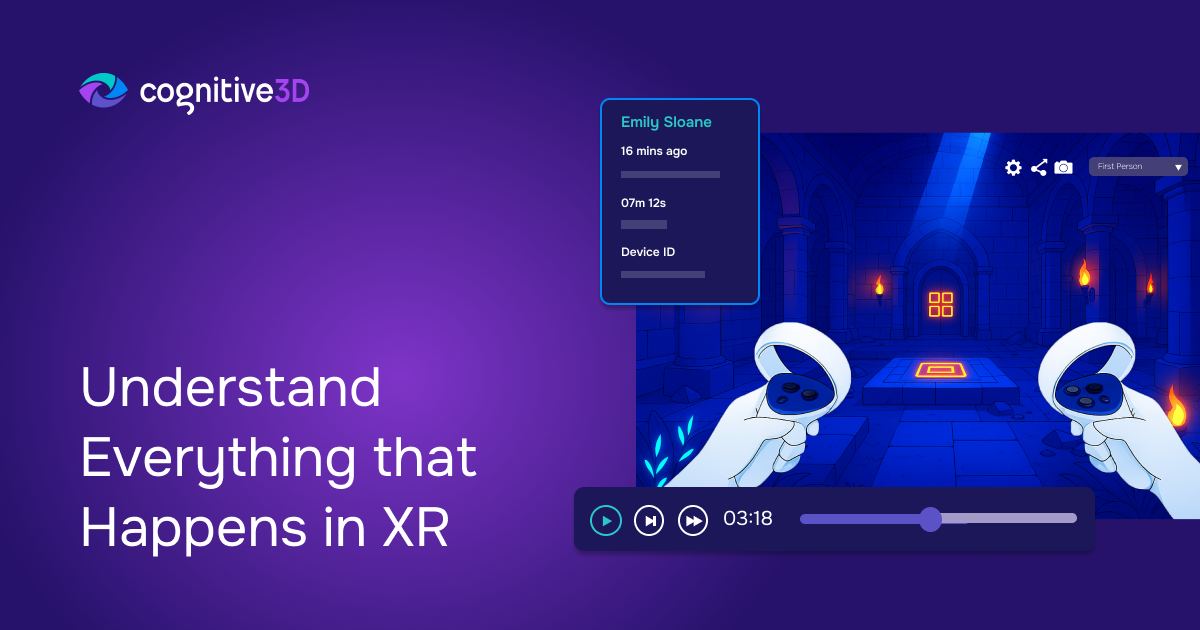 Cognitive3D Releases Unreal SDK 2.0 | Cognitive3D