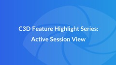 Feature Highlight Series: Active Session View | Cognitive3D