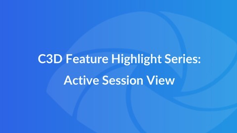 Feature Highlight Series: Active Session View | Cognitive3D